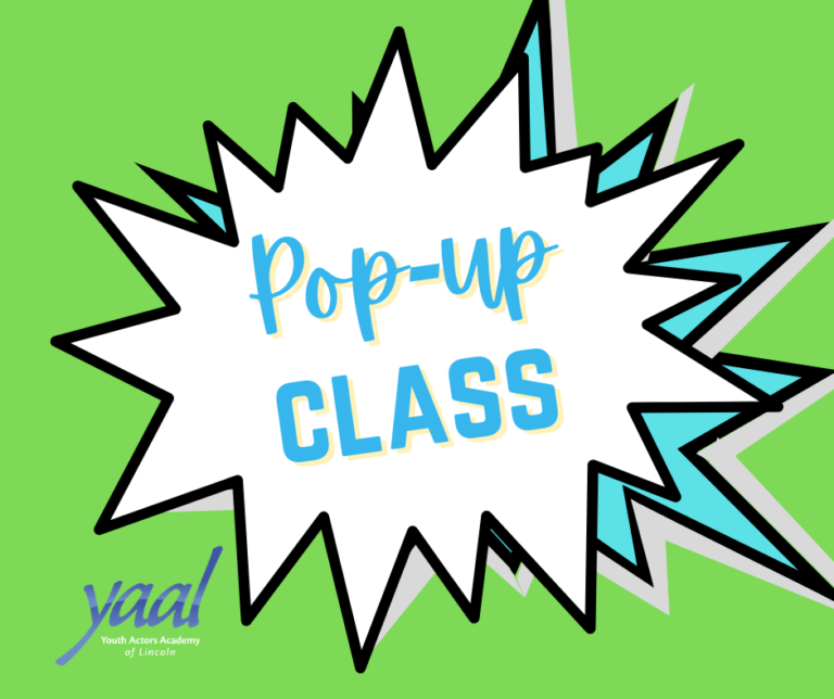 Pop-Up Class: Comedy Through Song – Youth Actors Academy of Lincoln